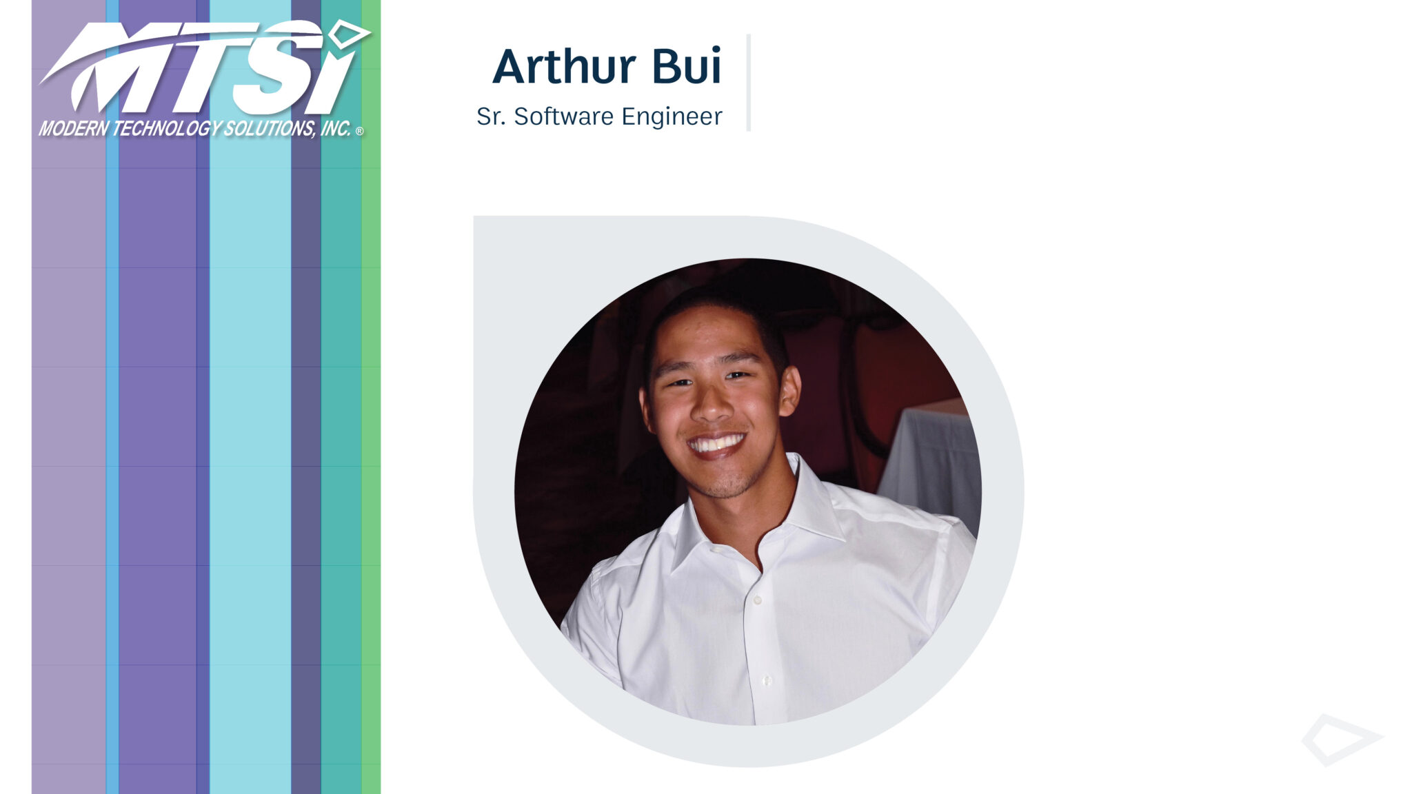 Get to Know: Arthur Bui - MTSI
